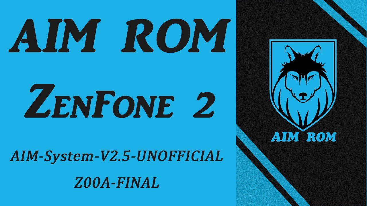 AIM ROM ZenFone 2 (Z00A) - YouTube