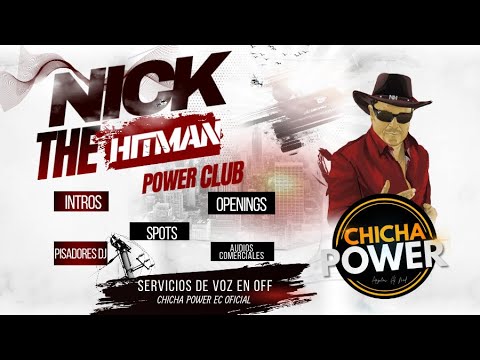 Nick The Hitman Voice Over Oficial Chicha Power EC - YouTube
