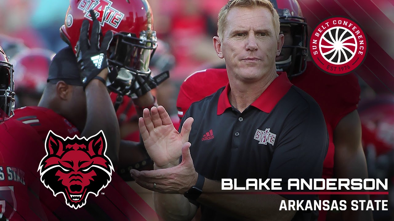Arkansas State Head Coach Blake Anderson: 9/17 Media Teleconference ...