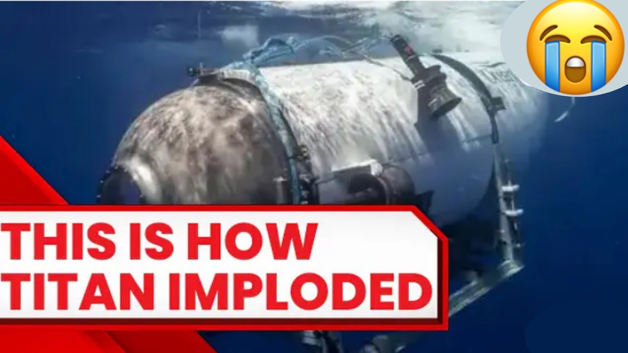How The Submersible Titan Imploded💔| This Is Insane - YouTube