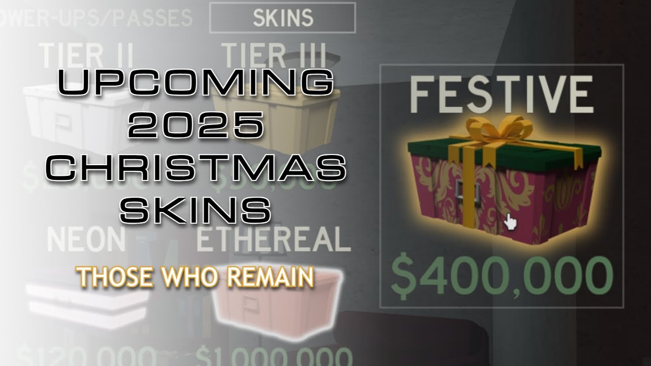 Upcoming 2025 Christmas Skins | Those Who Remain - YouTube