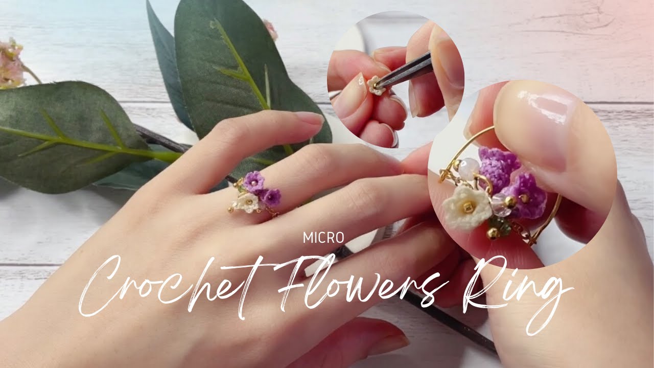 Micro Crochet Flowers Ring / How to crochet a tiny flower with ...