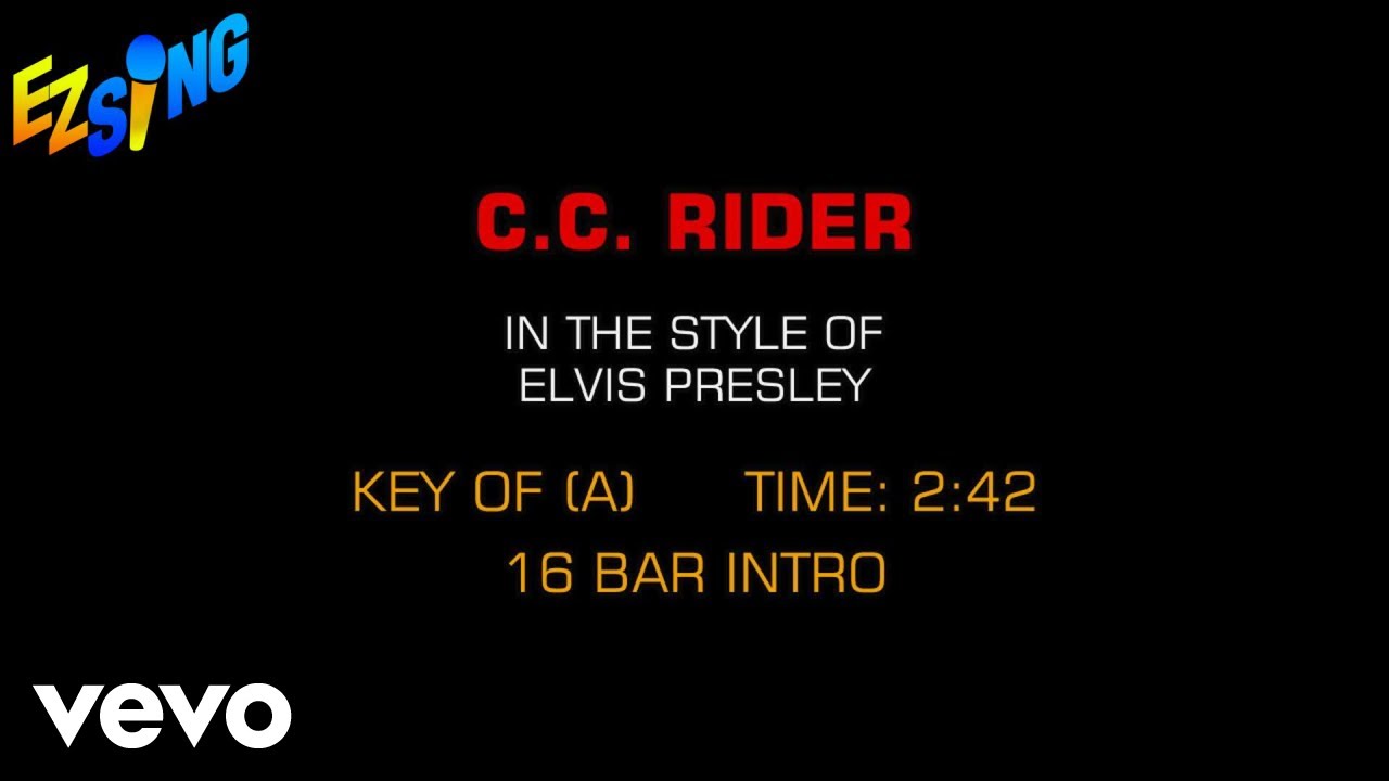Elvis Presley - C. C. Rider (Karaoke) - YouTube