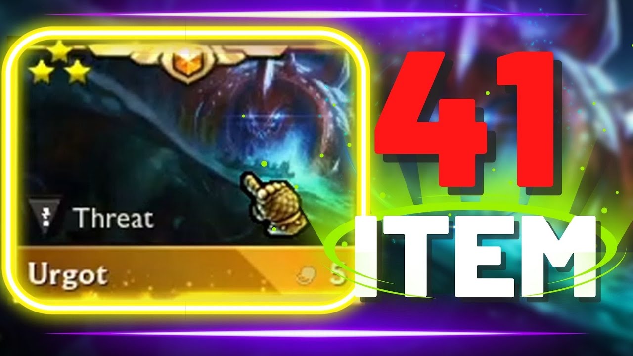 41 ITEM IN ONE GAME !!! Best Buff Of Set 8 - Urgot Carry - I Team Fight ...