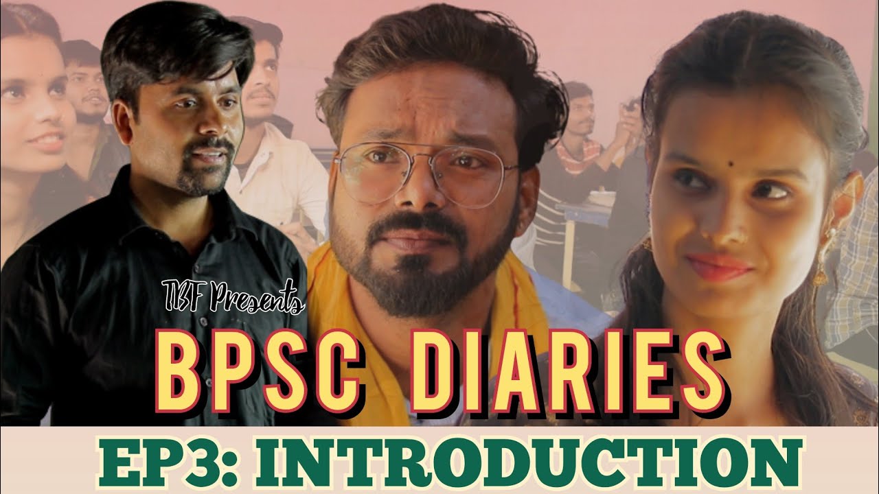 Ep3: INTRODUCTION || BPSC DIARIES - YouTube