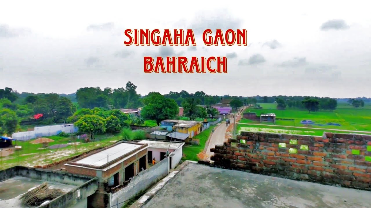 Singaha gaon Bahraich || My first vlog ( Chand Hasan ) uttar pradesh ...
