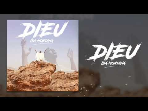 IBA MONTANA _DIEU_(son officiel