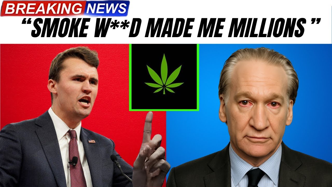 Bill Maher Tells Charlie Kirk Smoking Weed Made Me Millions! - YouTube