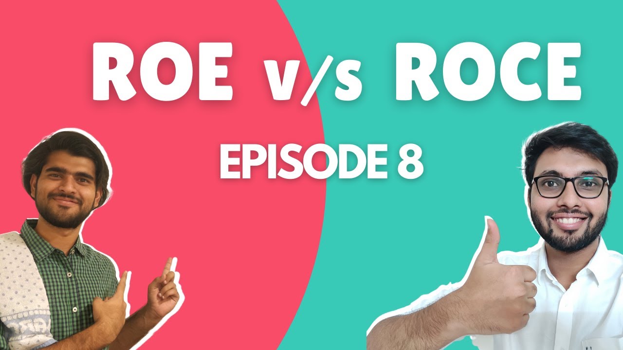 008 | ROE and ROCE ratio | Return on Equity | Return on Capital ...