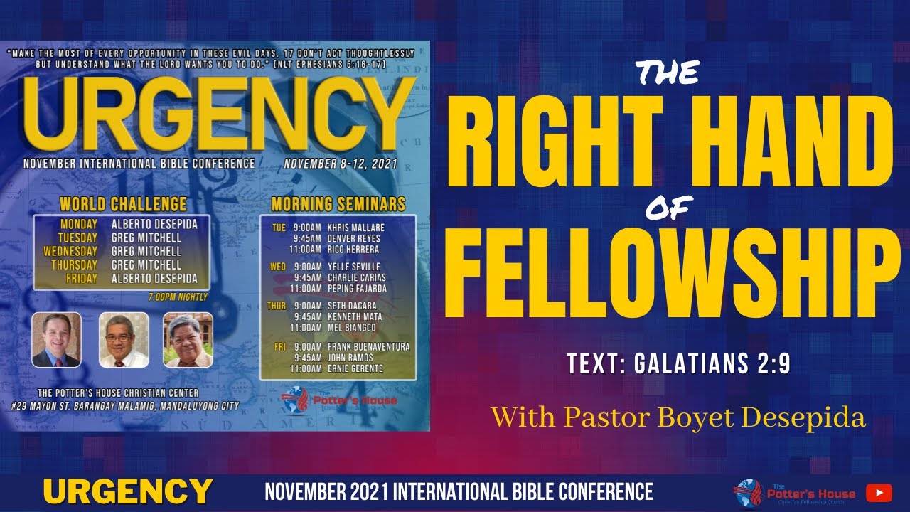 Pastor Boyet Desepida | THE RIGHT HAND OF FELLOWSHIP | November 12 ...