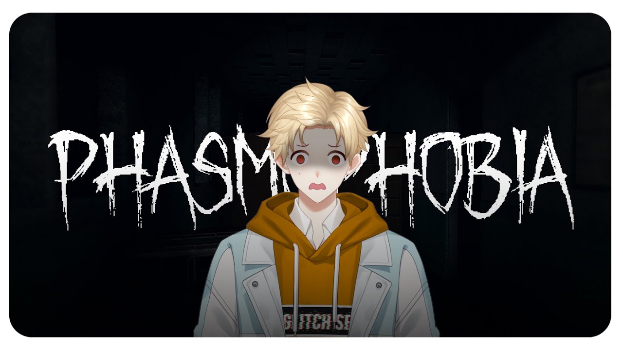 【PHASMOPHOBIA】Busting some ghosts【Noa Aurelyte Ch.】 - YouTube