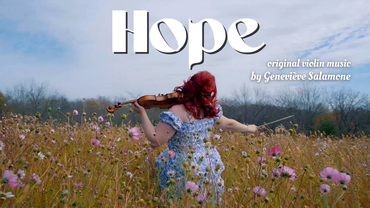 Hope (original violin music) by Geneviève Salamone - YouTube
