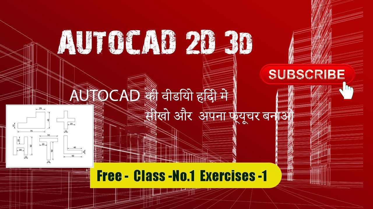 AutoCAD 2D Class No. 1 Exercises 1st and 2d class , Exercises Name ...