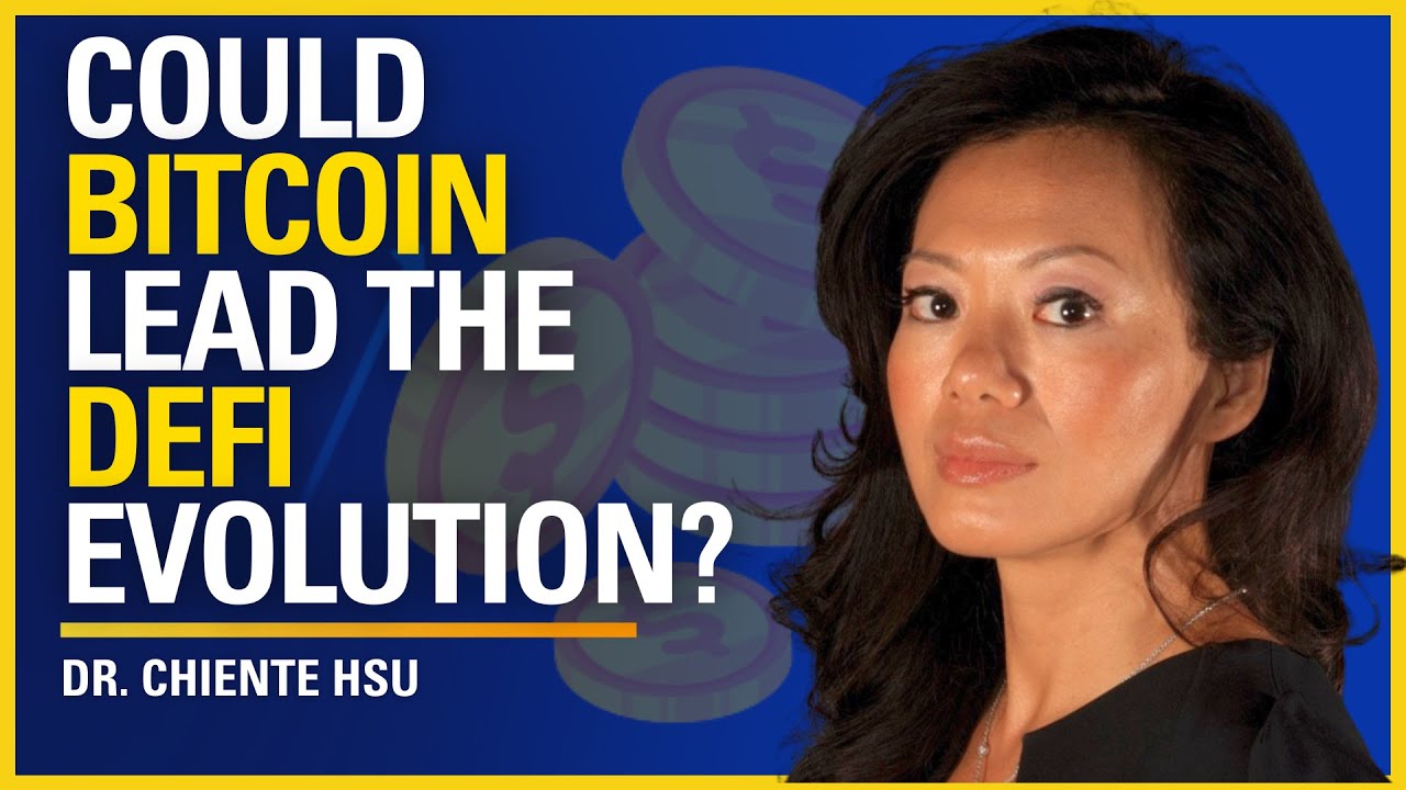 Could Bitcoin Lead the DeFi Evolution? - Dr. Chiente Hsu | #536 - YouTube