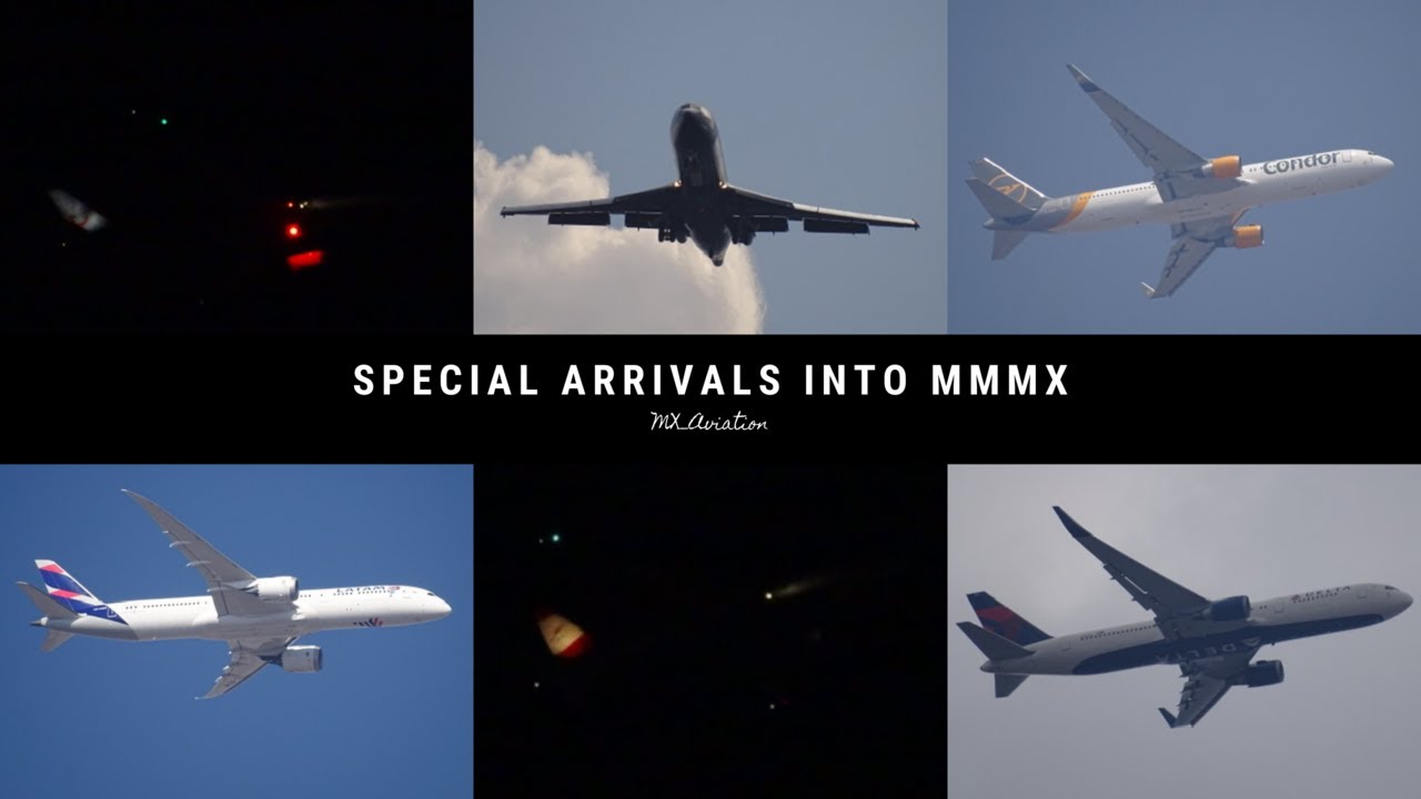 Special Arrivals Into MMMX (Photos+ATC Radio) [HD] - YouTube