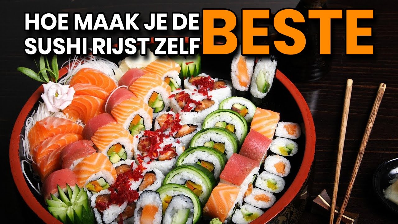 Zo maak je de BESTE plakkerige sushi rijst! - YouTube