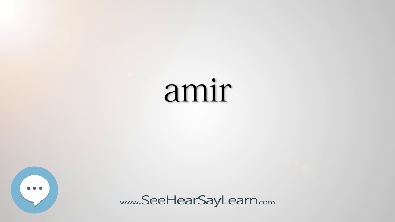 amir (Every English Word Pronounced) 📕🔊🗣️😎 - YouTube