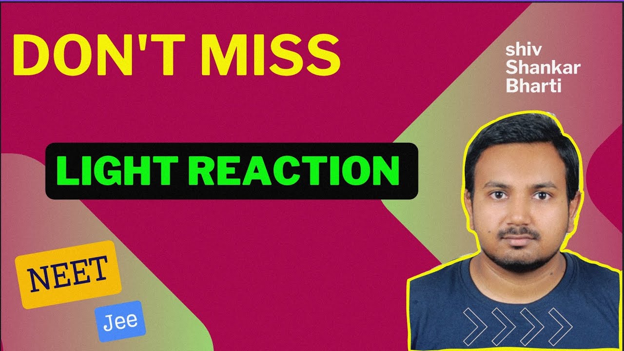 PART-2 LIGHT REACTION IN PHOTOSYNTHESIS@shivbharti343 @PW-NEETWallah ...
