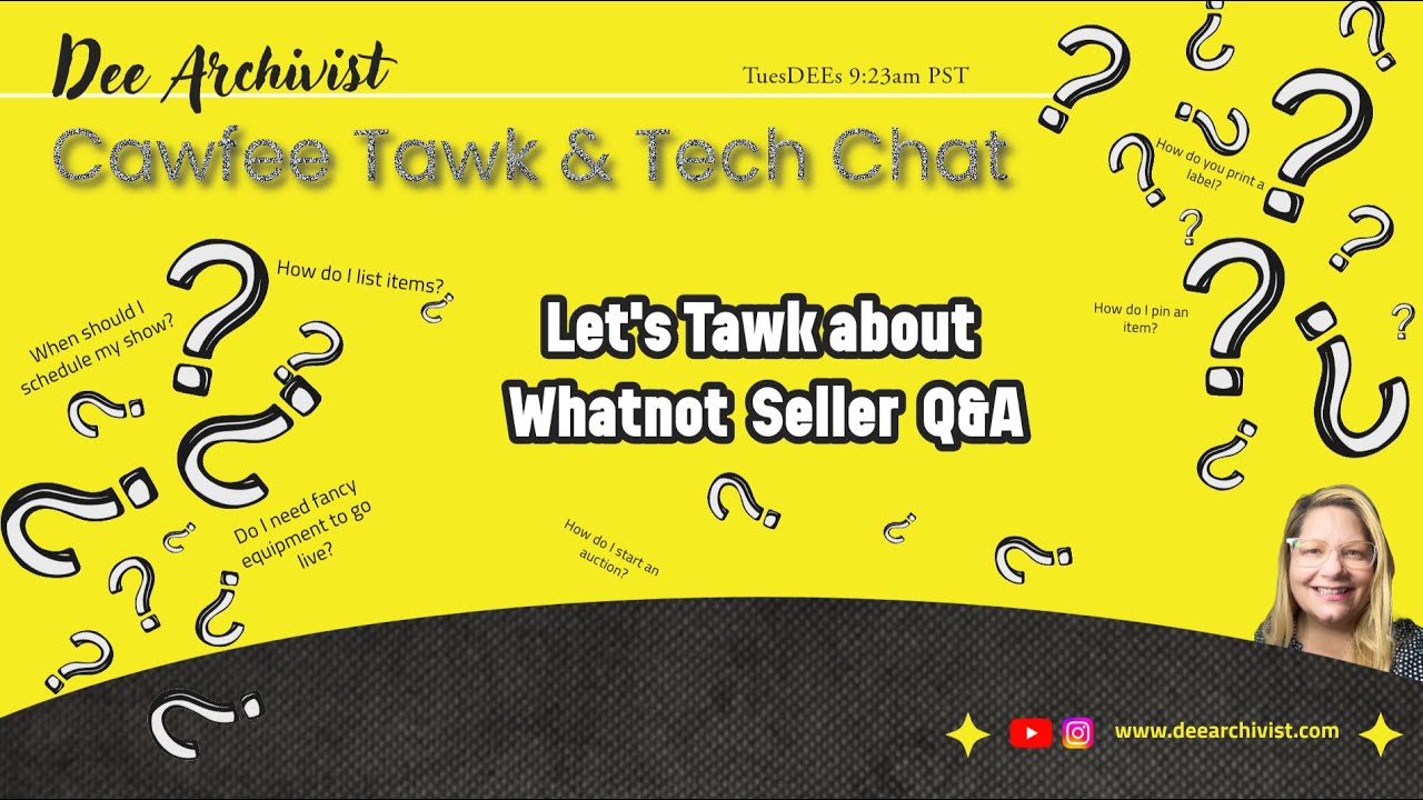 Let's Talk about @whatnotapp Tawk & Tech Chat Seller Support Q&A - New Seller? - YouTube
