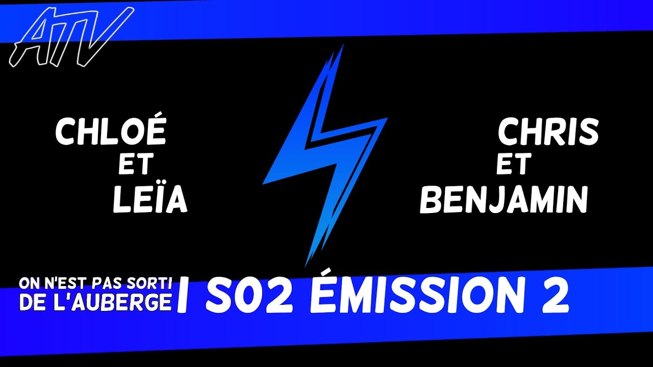 ON N'EST PAS SORTI DE L'AUBERGE - Saison 2 - Emission 2 - YouTube