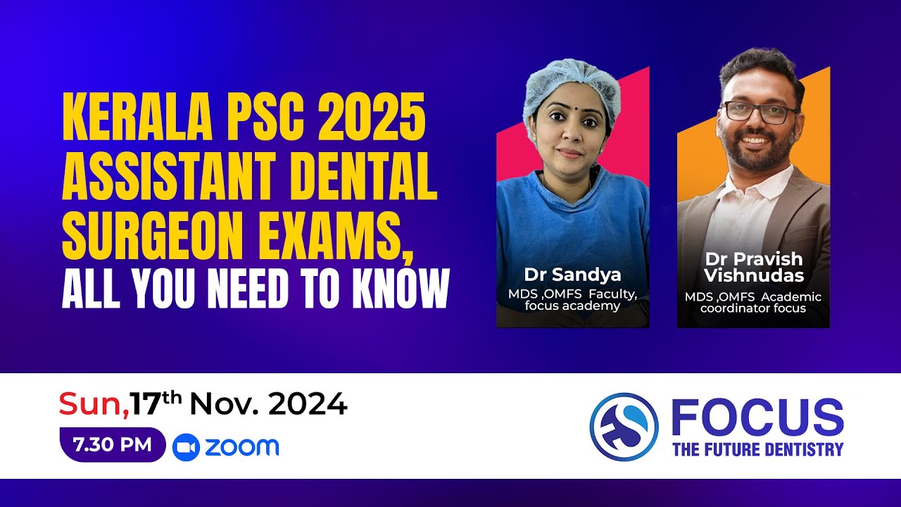 Kerala PSC 2025 | Assistant Dental Surgeon Exams | All You Need To Know | Focus The Future ...