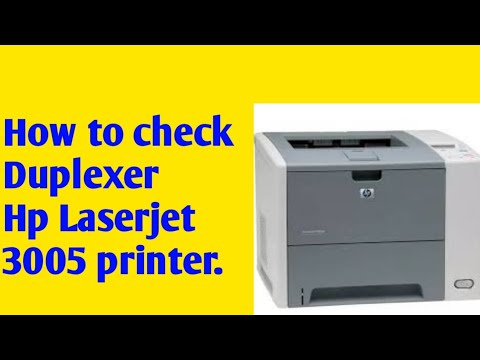 How to Check Duplexer # hp laserjet 3005 / 2420/ 3015/ and others ...