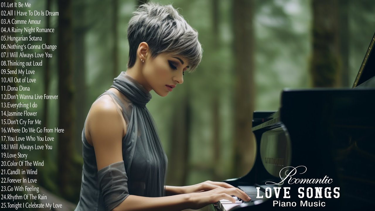 200 Most Romantic Piano Melodies In The World - Top Legendary ...