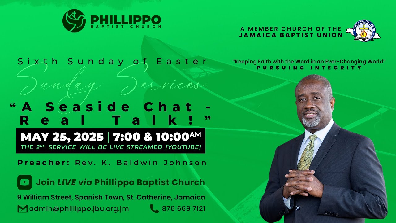 Phillippo Baptist Church Sunday Service: May 25, 2025 - YouTube