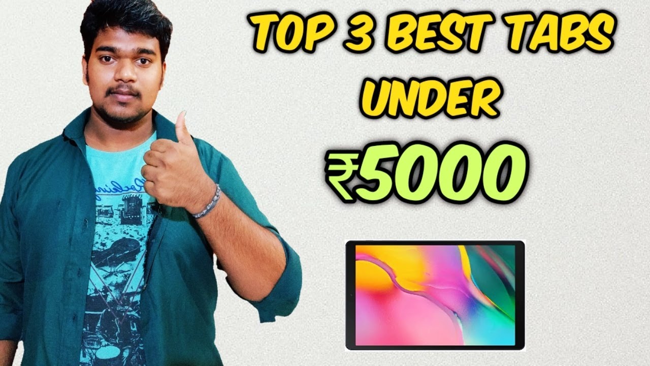 Best Tabs Under 5000 | Best Tablets For Online Classes | Top 3 Tabs ...