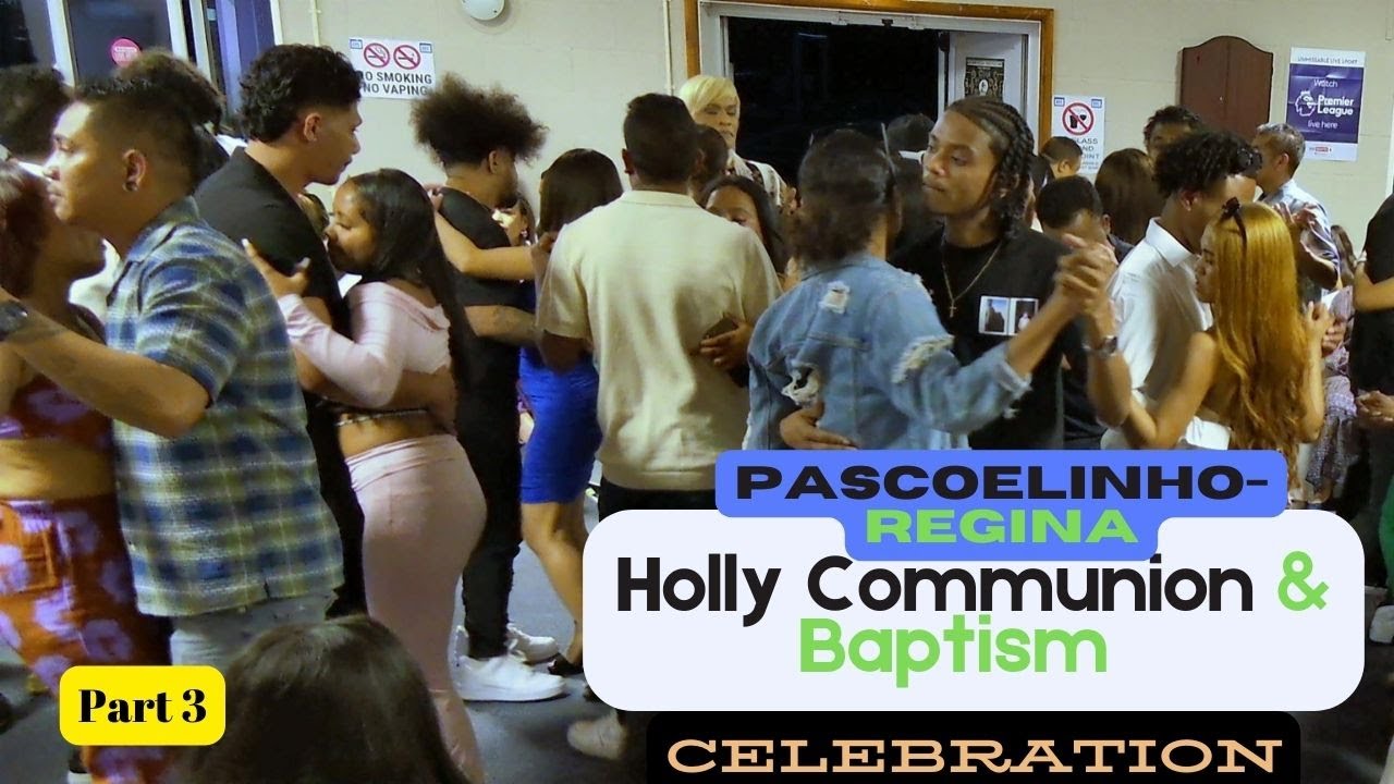 Pascoelinho & Regina Holly Communion/Baptism Party - Peterborough, 18 ...