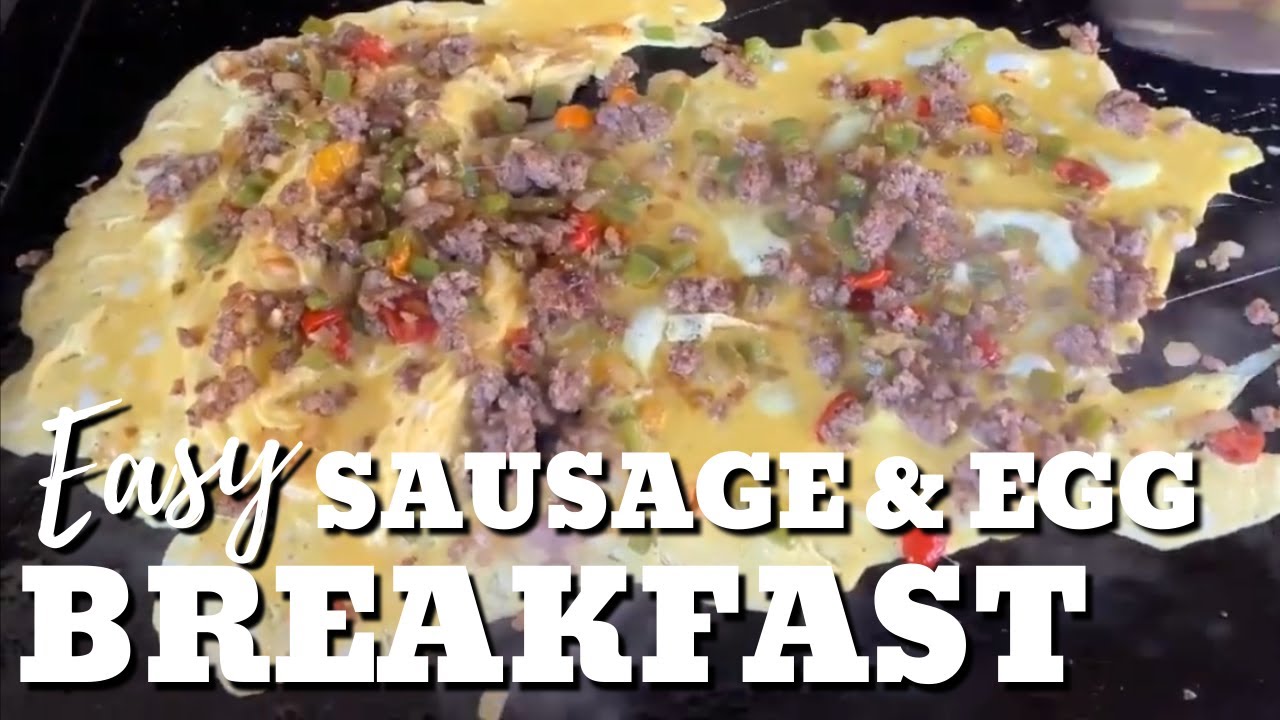 Breakfast Sausage and Egg scramble on the Flat Top Grill (Easy Griddle ...