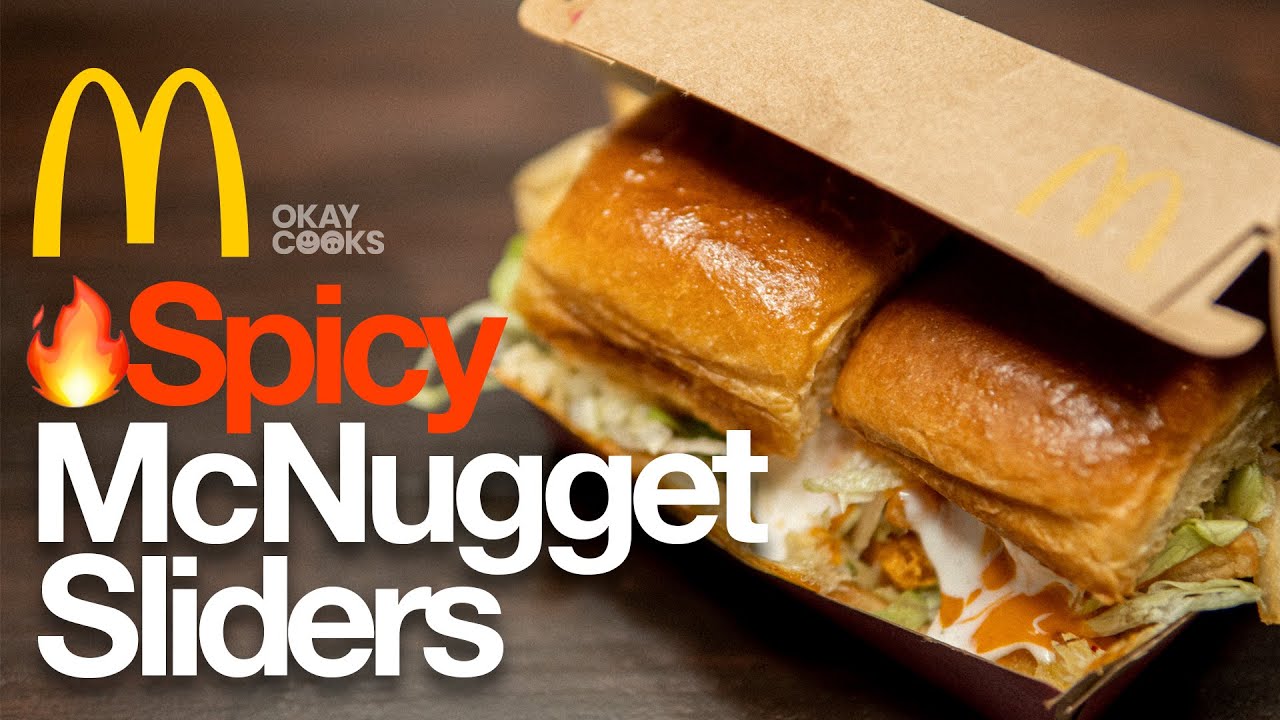 McDonalds Spicy Mcnugget Sliders | Spicy Chicken Sliders Recipe | OKAY COOKS - YouTube