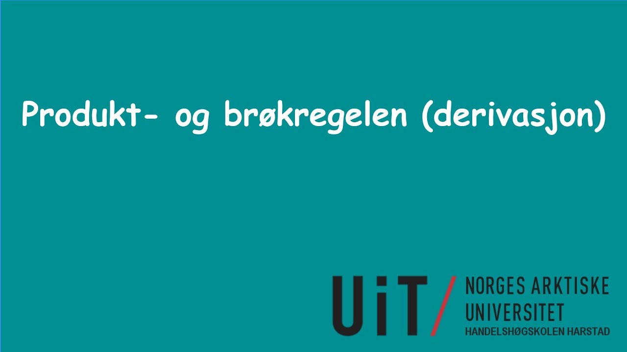 Produkt og brøkregelen - derivasjon - YouTube