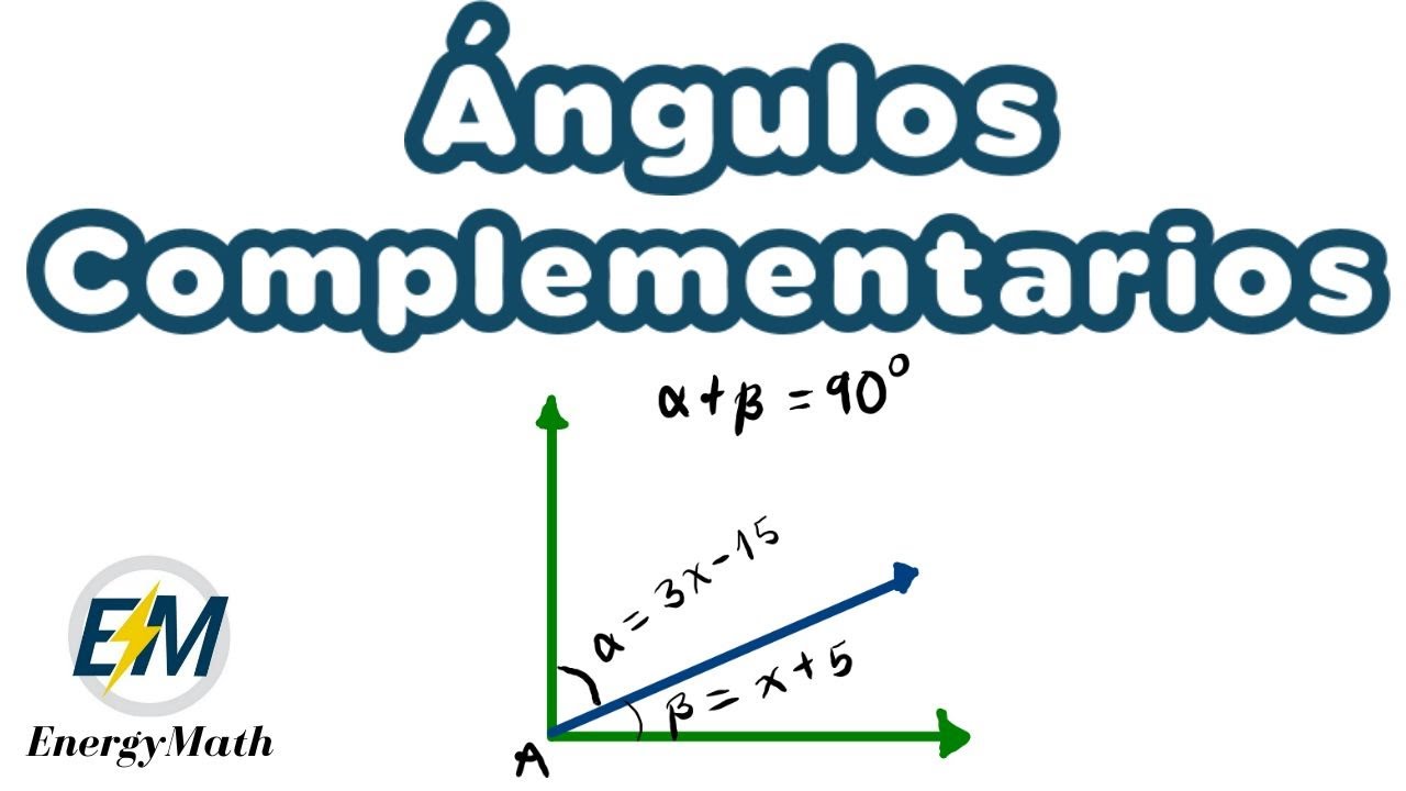 Ángulos Complementarios: Definición y Ejemplos Prácticos con Ecuaciones ...