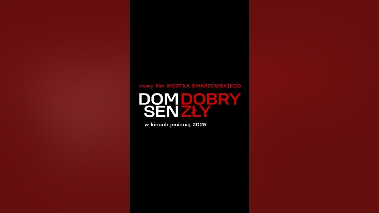 DOM DOBRY SEN ZŁY | Zwiastun filmu Wojciecha Smarzowskiego - YouTube