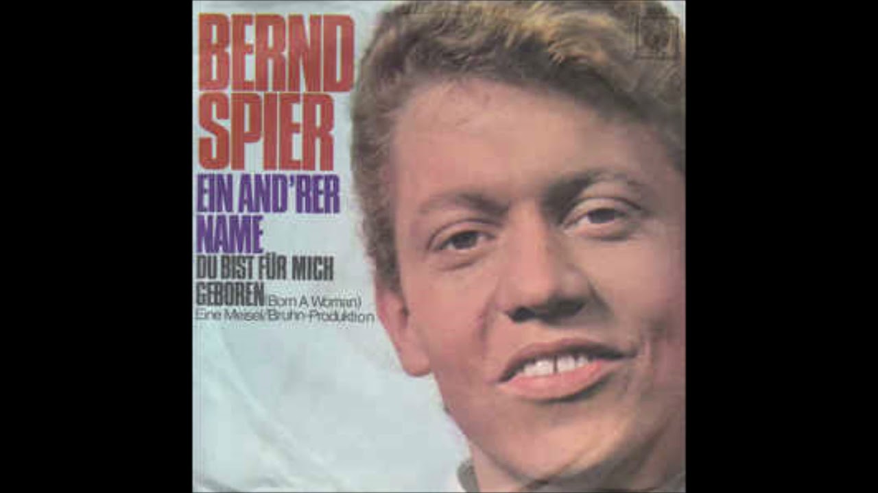 Bernd Spier - Du bist für mich geboren 1967 - YouTube