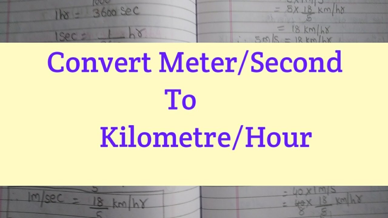 How To Convert M sec To Km hr Conversion Of Meter second To