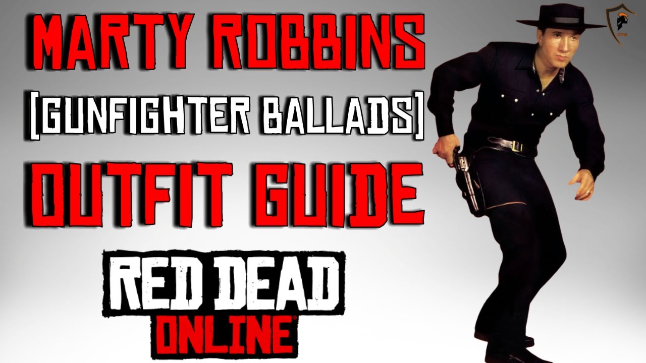 Marty Robbins (Gunfighter Ballads) Outfit Guide - Red Dead Online - YouTube