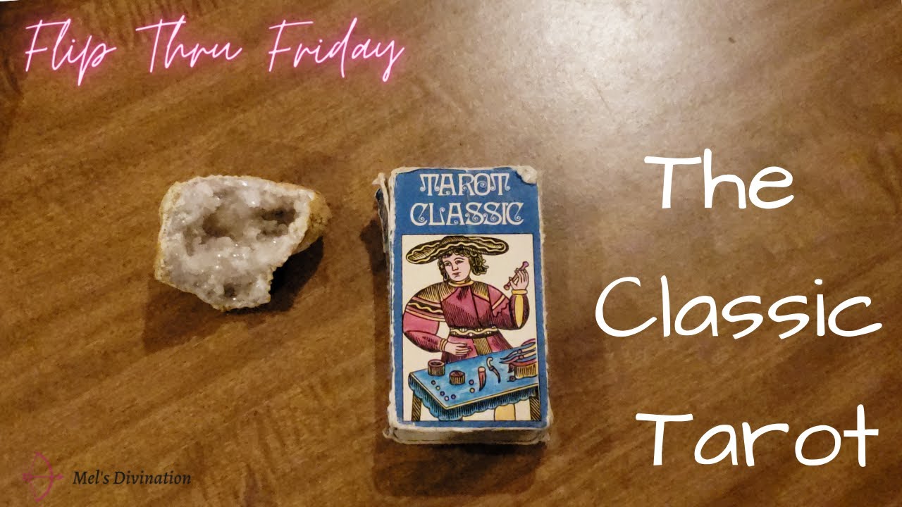 The Classic Tarot || Flip Thru Friday - YouTube