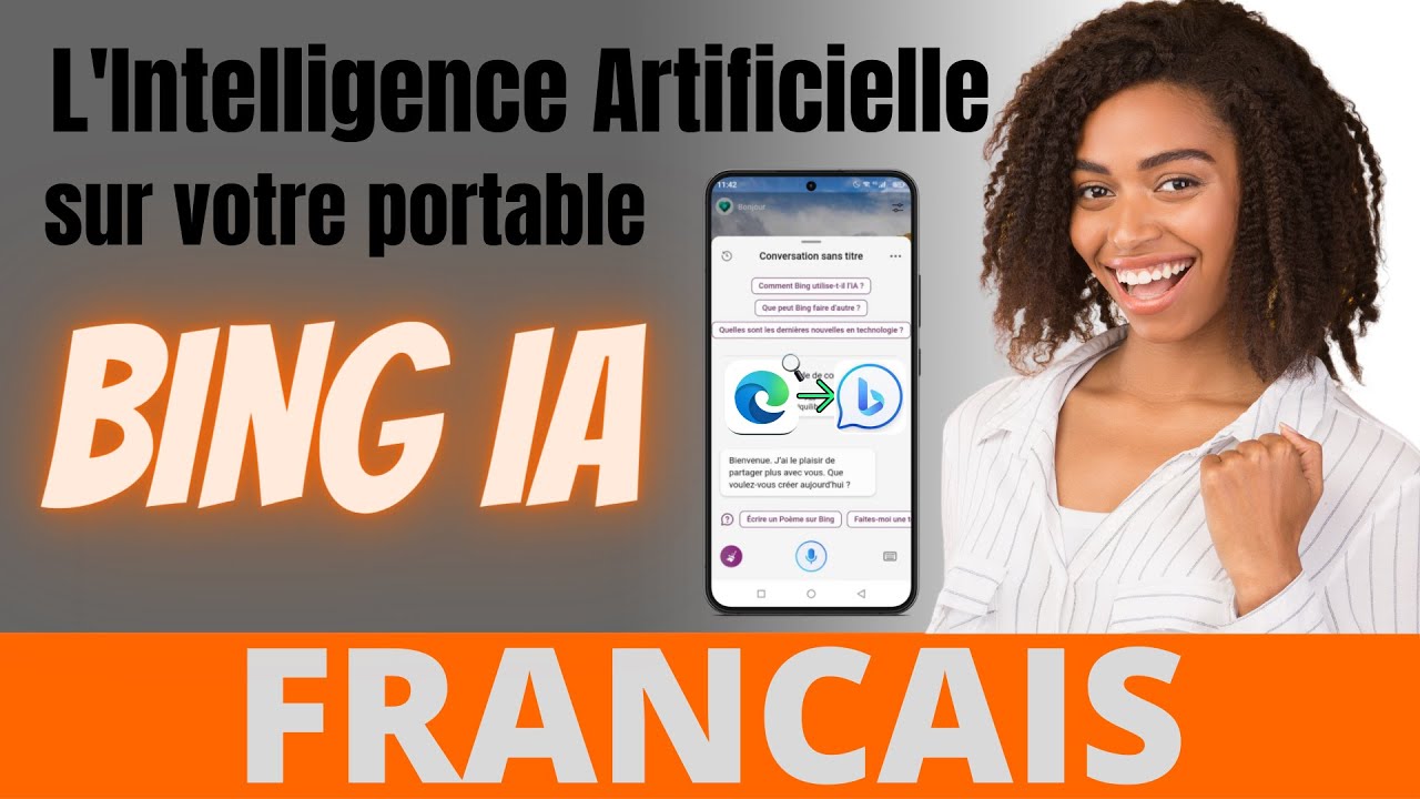 L'Intelligence Artificielle sur votre portable : Bing IA - YouTube