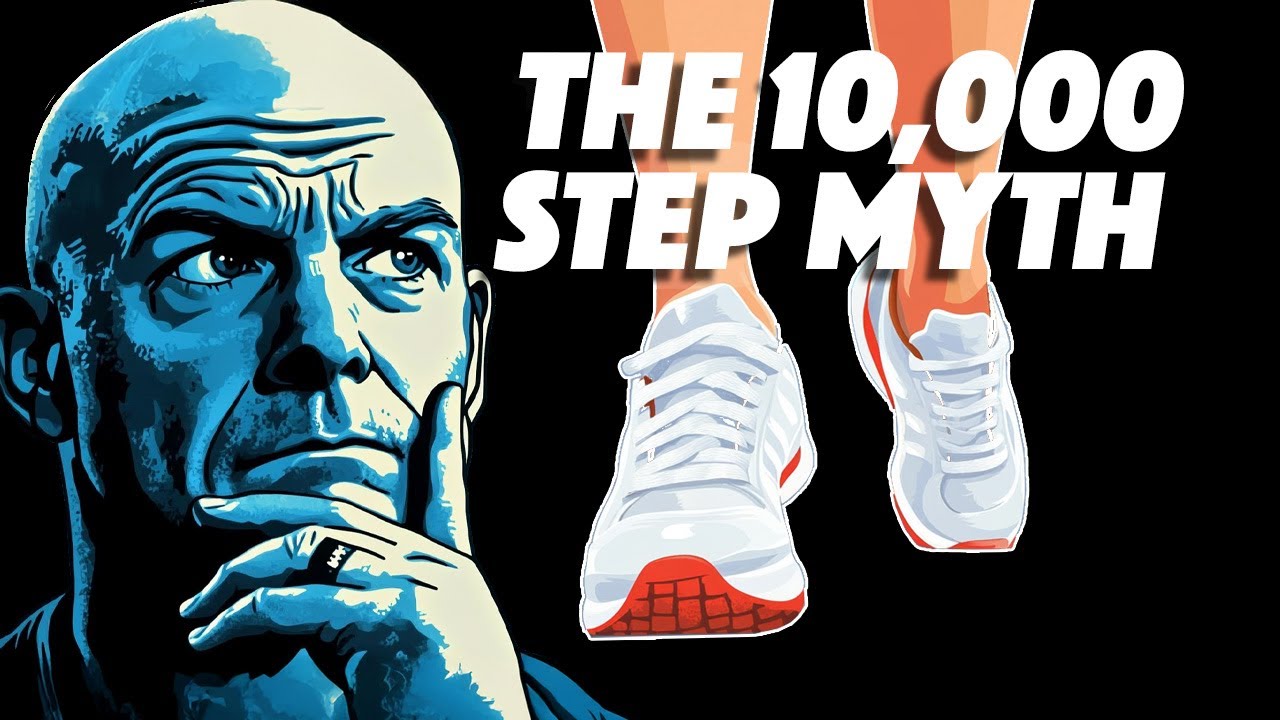 The 10,000 Step Myth - YouTube