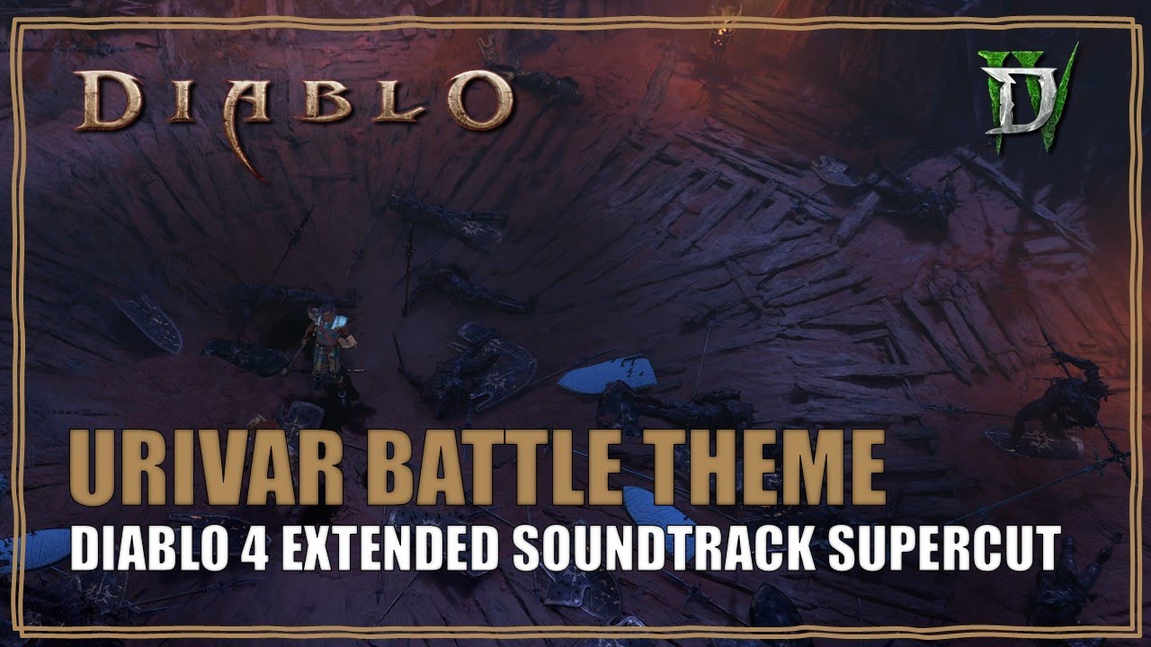 Diablo 4 OST Urivar Battle Theme 🎶 Extended Vessel of Hatred Soundtrack ...