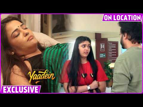 Yaadein Serial On Location: Srishti Ke Ilaaj Me Hui Gadbad, Dr. Dev Ke Saath Hui Badsalooki