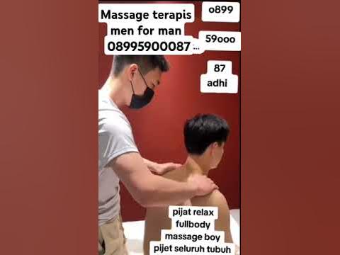 Pijat semarang pria massage boy men male man cowo terapis therapist pijet urut vitalitas ...