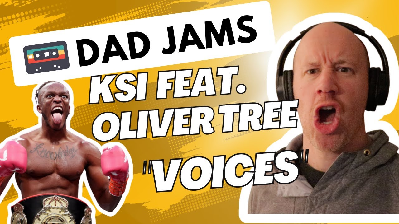 DAD REACTS & FIRST LISTEN to KSI FEAT. OLIVER TREE - VOICES (official ...