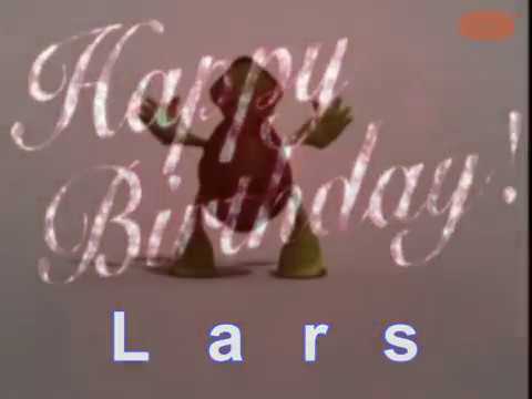 Happy Birthday Lars - YouTube