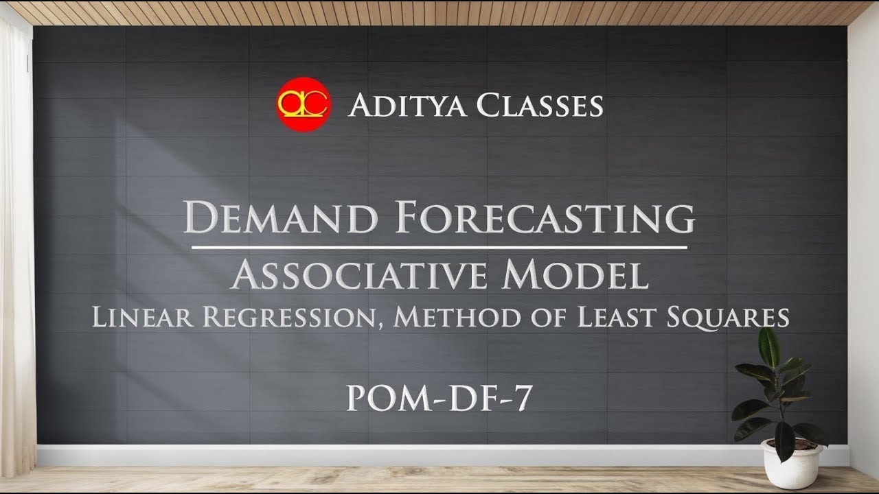 DF-7: Associative Model for Demand Forecasting | Linear Regression ...