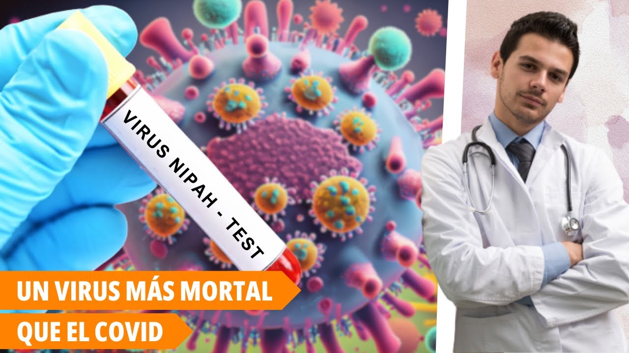 ¿Qué es el VIRUS NIPAH? - Causas, Signos y Síntomas, Diagnóstico y ...