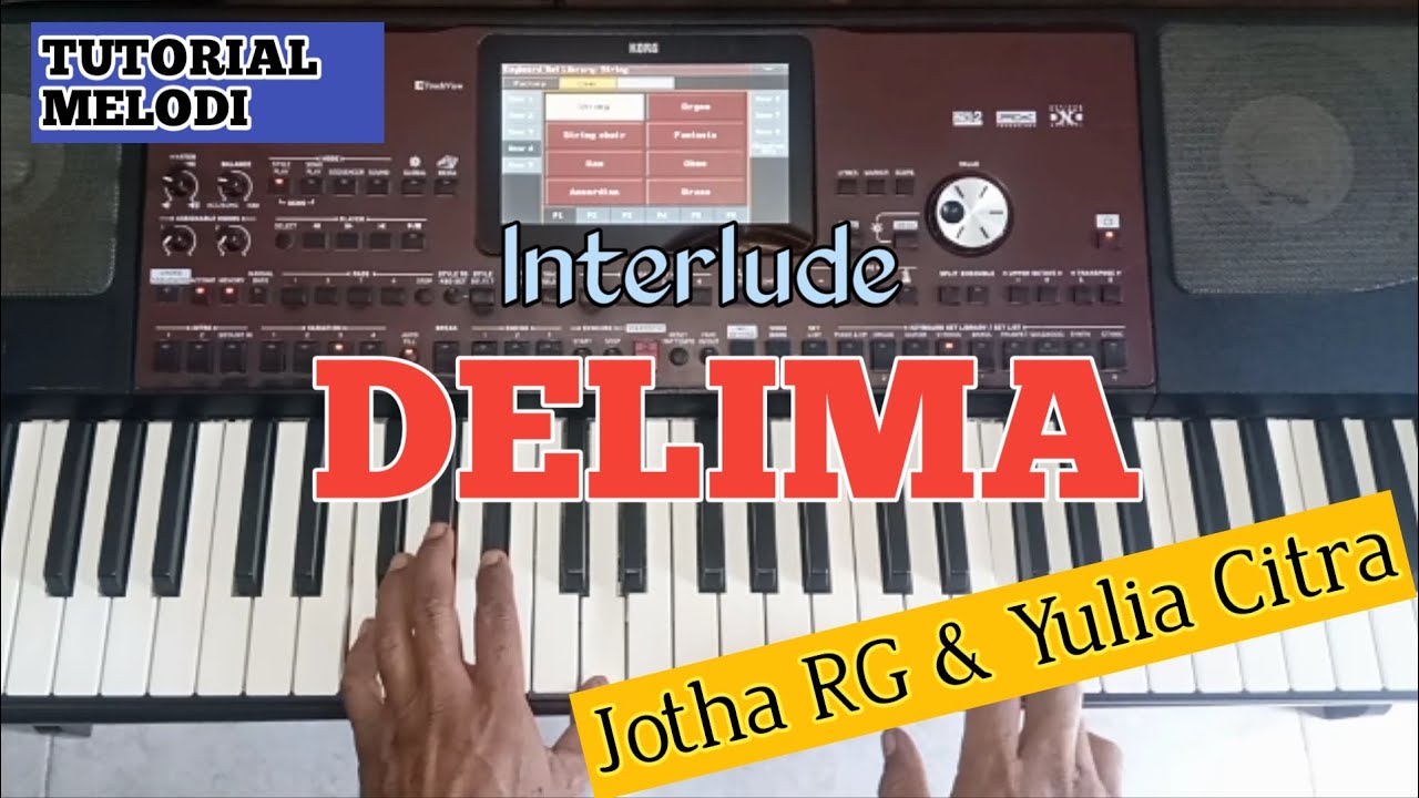 MELODI DANGDUT INTERLUDE "DELIMA" JOTHA RG & YULIA CITRA - YouTube