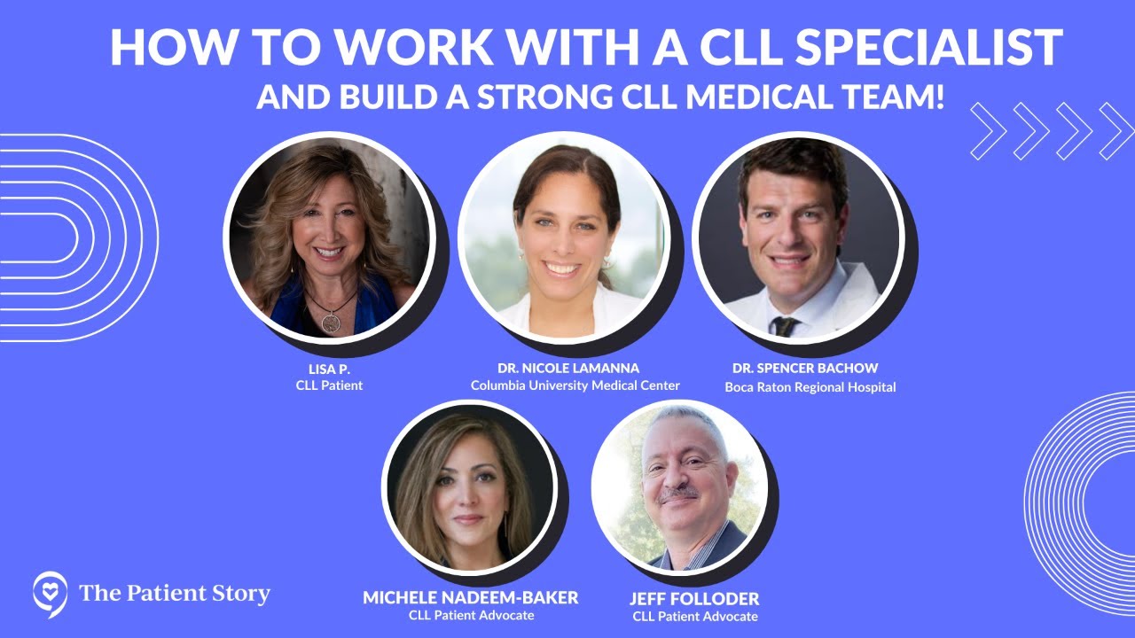 How to Work with a CLL Specialist & Build A Strong Medical Team! - YouTube